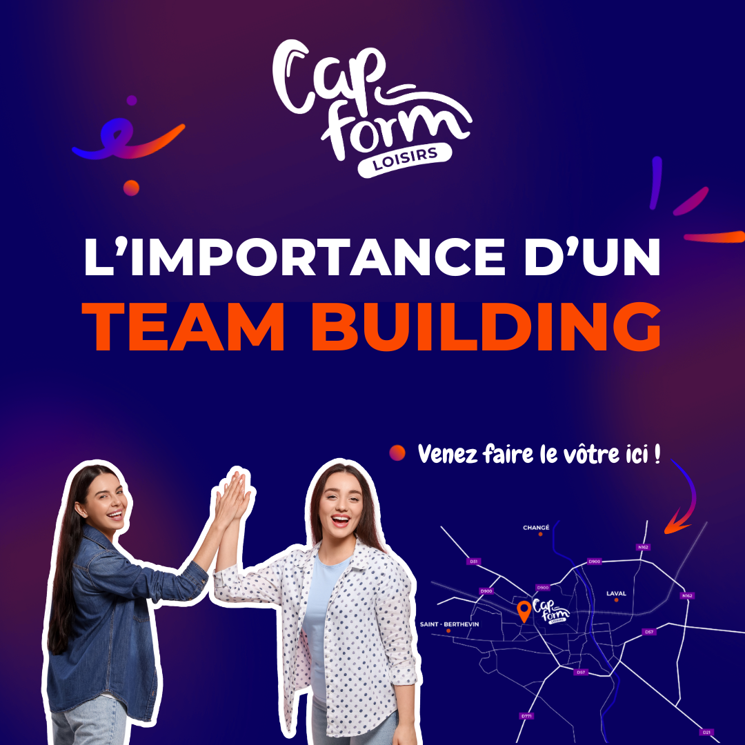 𝗧𝗘𝗔𝗠 𝗕𝗨𝗜𝗟𝗗𝗜𝗡𝗚 : 𝗟𝗘 𝗦𝗘𝗖𝗥𝗘𝗧 𝗗𝗘𝗦 𝗘́𝗤𝗨𝗜𝗣𝗘𝗦 𝗛𝗘𝗨𝗥𝗘𝗨𝗦𝗘𝗦 ! 🌟 - CapForm
